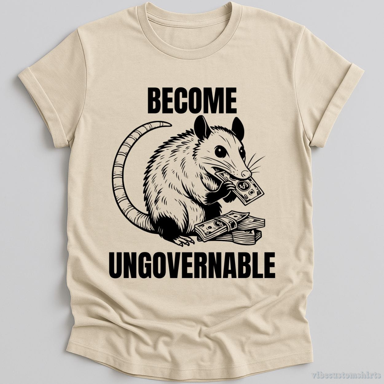 Become Ungovernable Angry Opossum Shirt – Vibe Custom Shirts